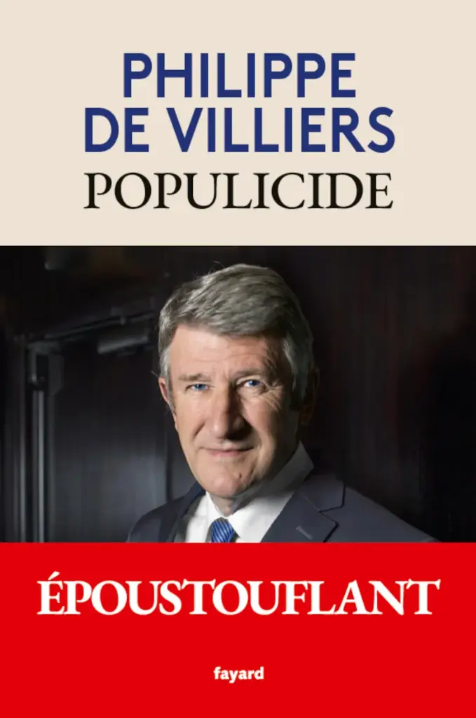 Populicide de Philippe de Villiers | Précommander le livre - Chiré